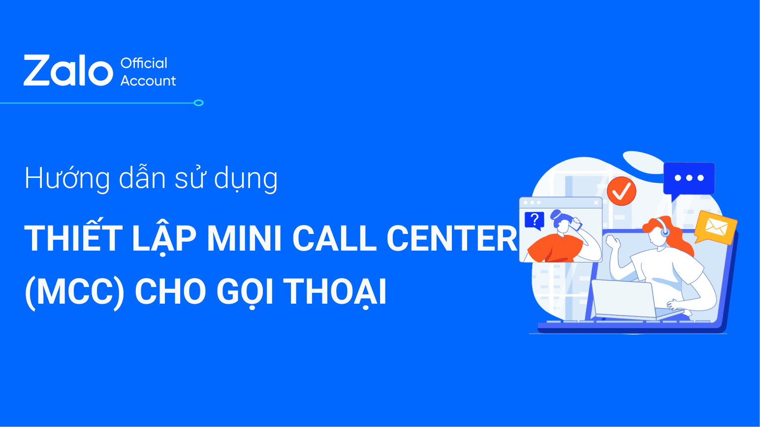 Thiết lập Mini Call Center (MCC) - Mobihome - Nền tảng quản lý doanh ...